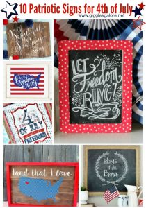 10 4th of July Patriotic Signs (Chalkboard, Printables, etc)